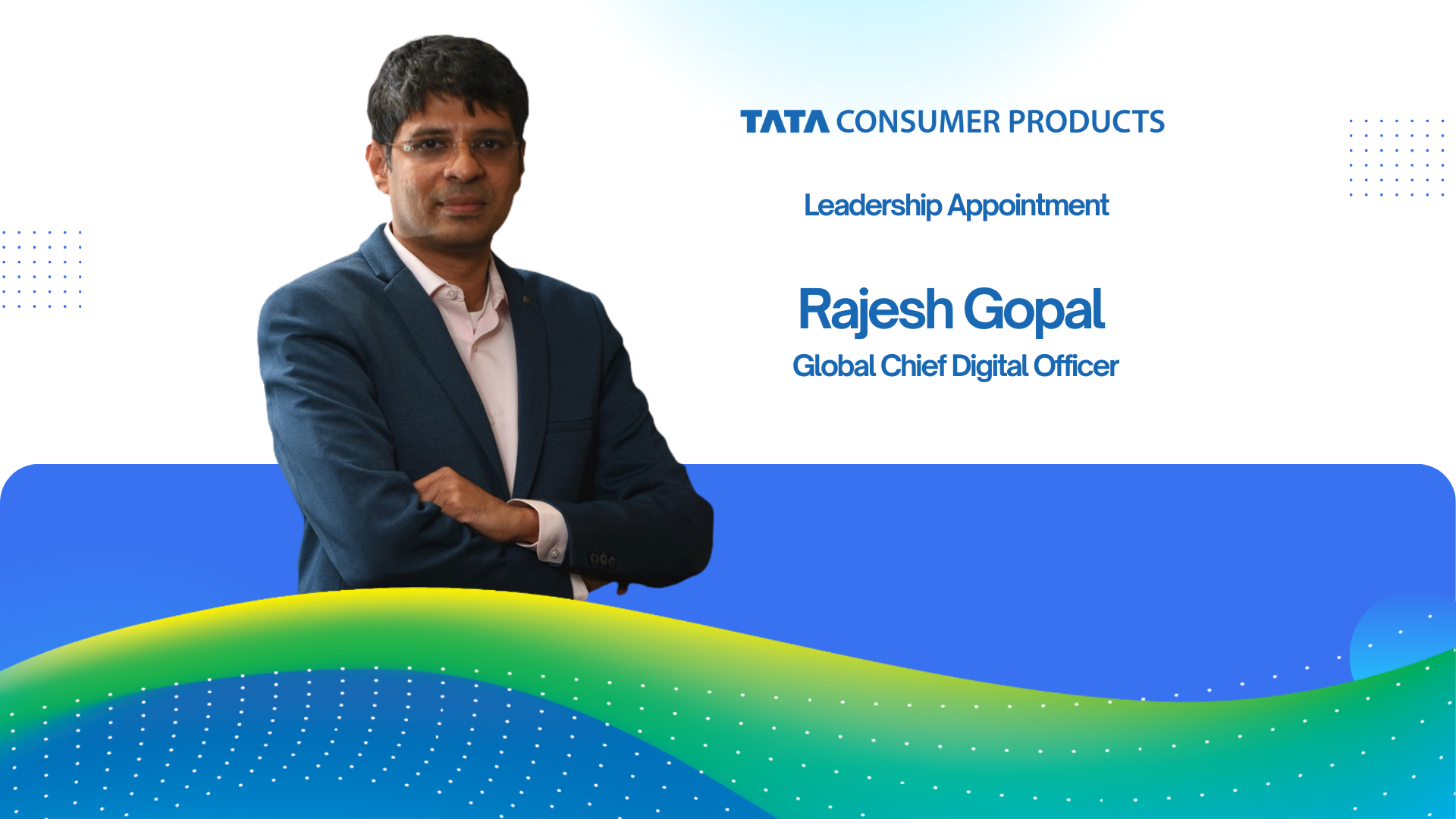 Tata Consumer Products appoints Rajesh Gopal as Global Chief Digital Officer | Tata Consumer ...